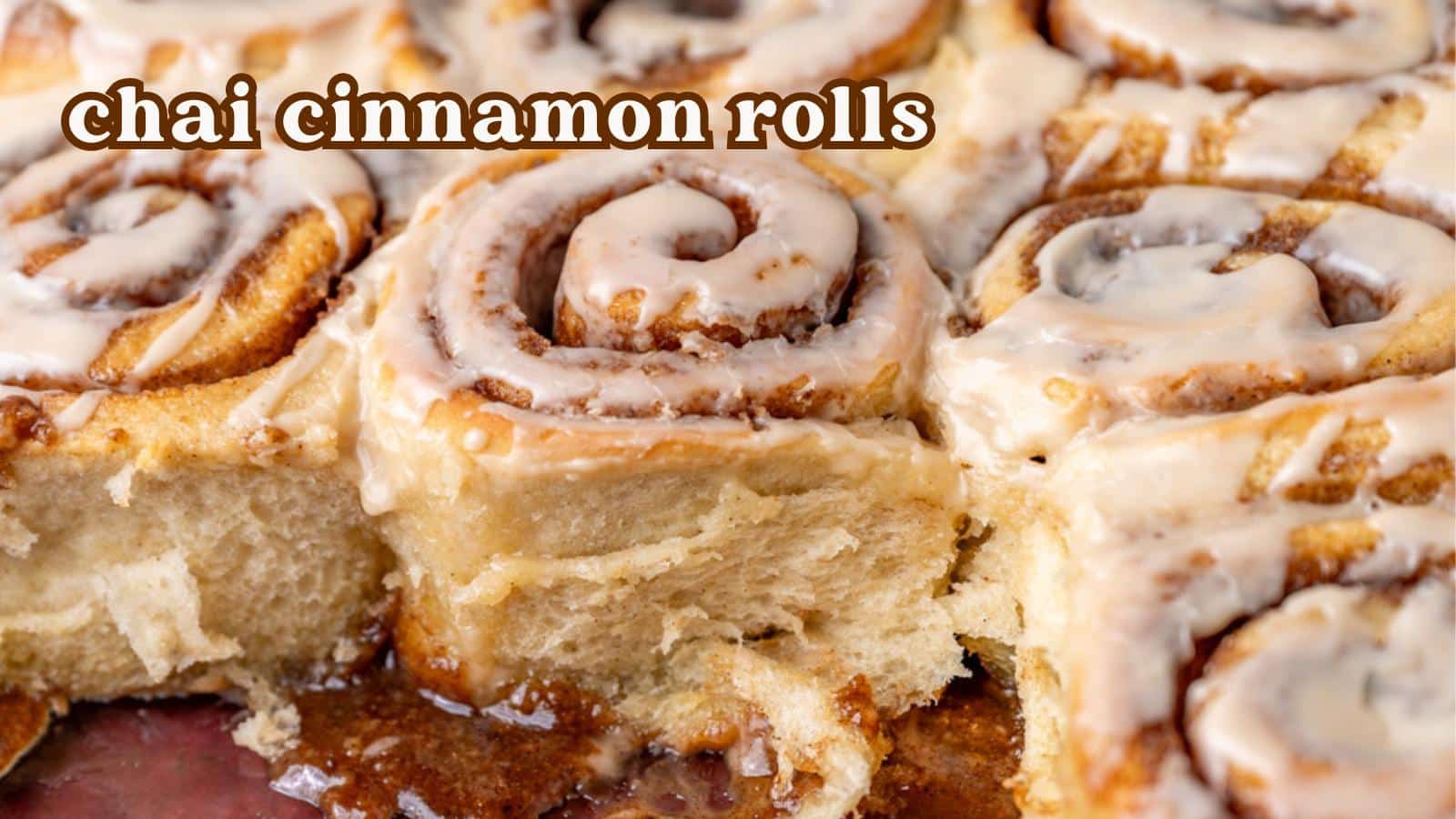 Chai Cinnamon Rolls | Tastes of Lizzy T