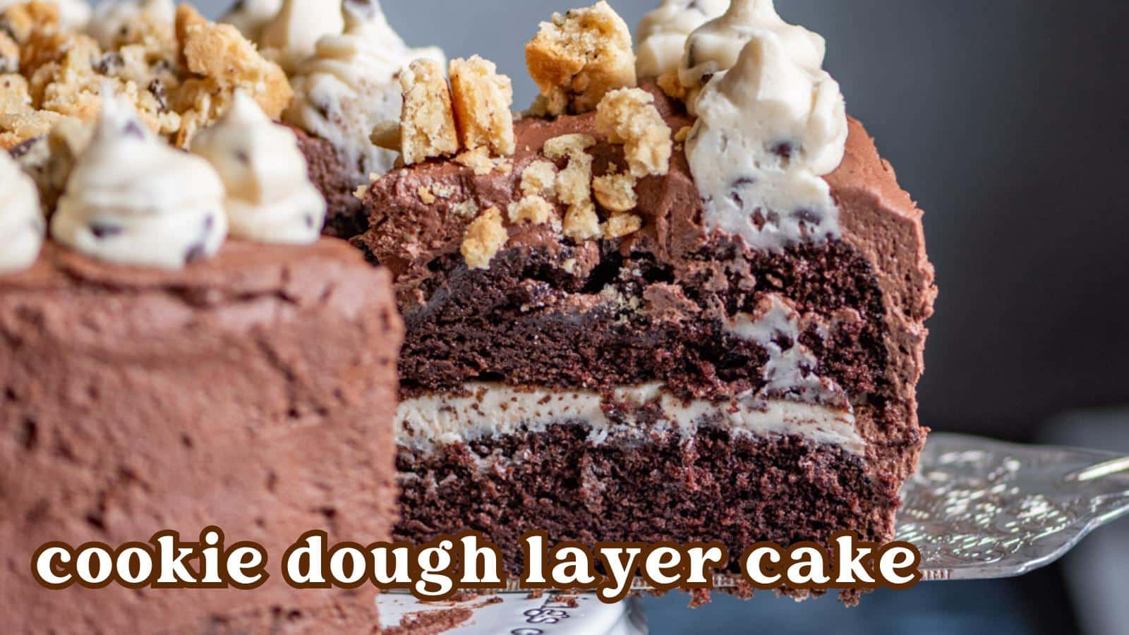Cookie Dough Cake Recipe | Tastes of Lizzy T