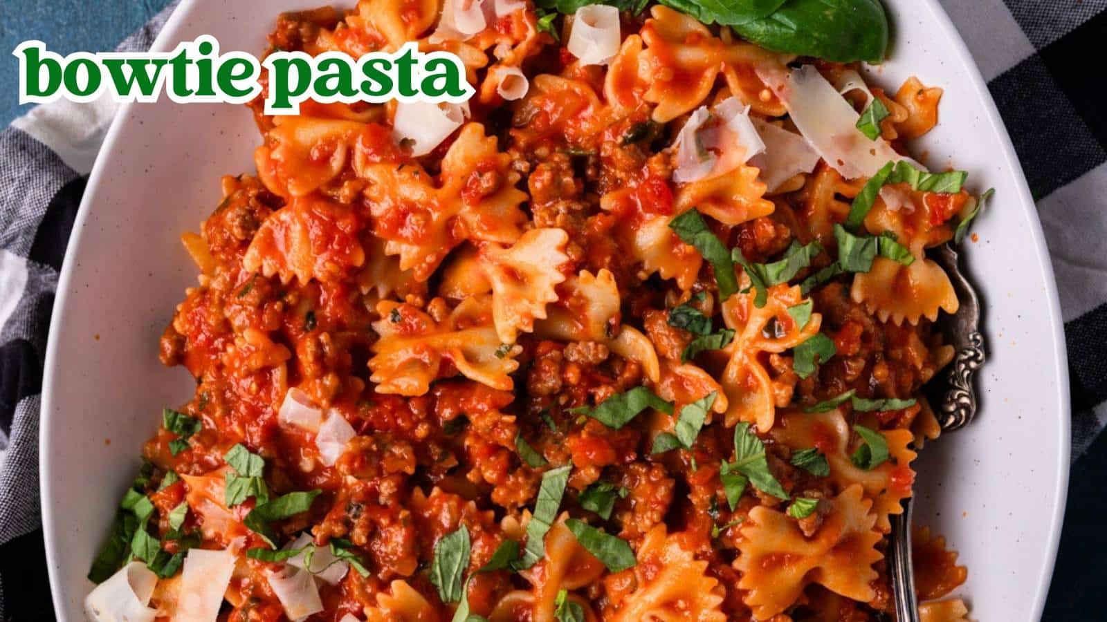 Bowtie Pasta - Tastes of Lizzy T